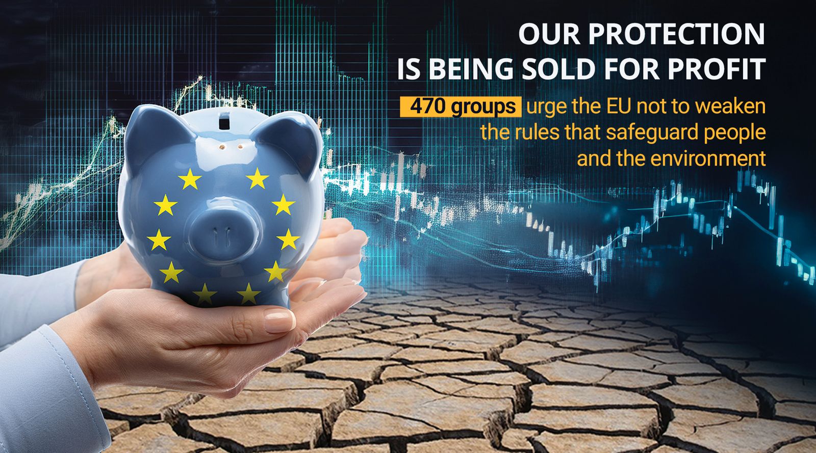 "Our protection must not be sold for profit" 470 organisations denounce ...